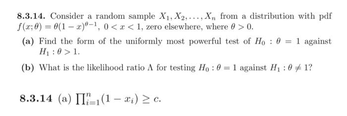Solved 8.3.14. Consider a random sample X1,X2,…,Xn from a | Chegg.com