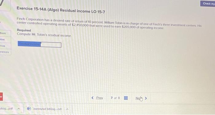 Solved Exercise 15-14A (Algo) Residual income LO 15-7 Finch | Chegg.com