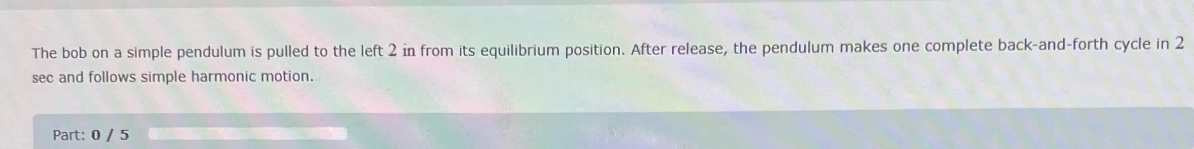 Solved The bob on a simple pendulum is pulled to the left 2 | Chegg.com