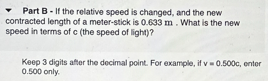 Solved Part B - ﻿If the relative speed is changed, and the | Chegg.com