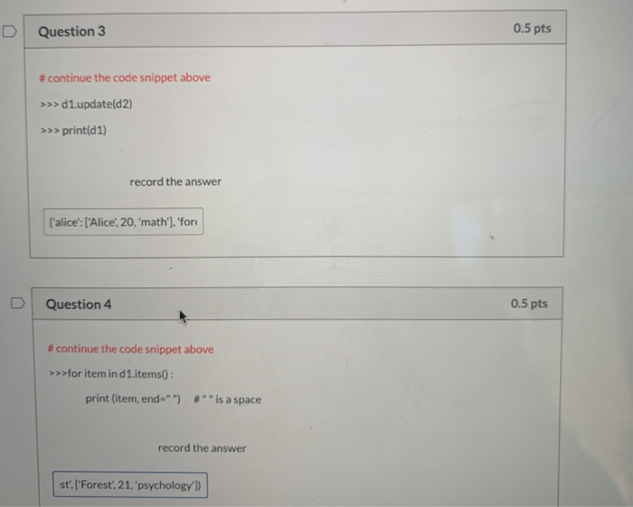 Solved Problem 1 Dictionaries. Lists, tuples, and even | Chegg.com