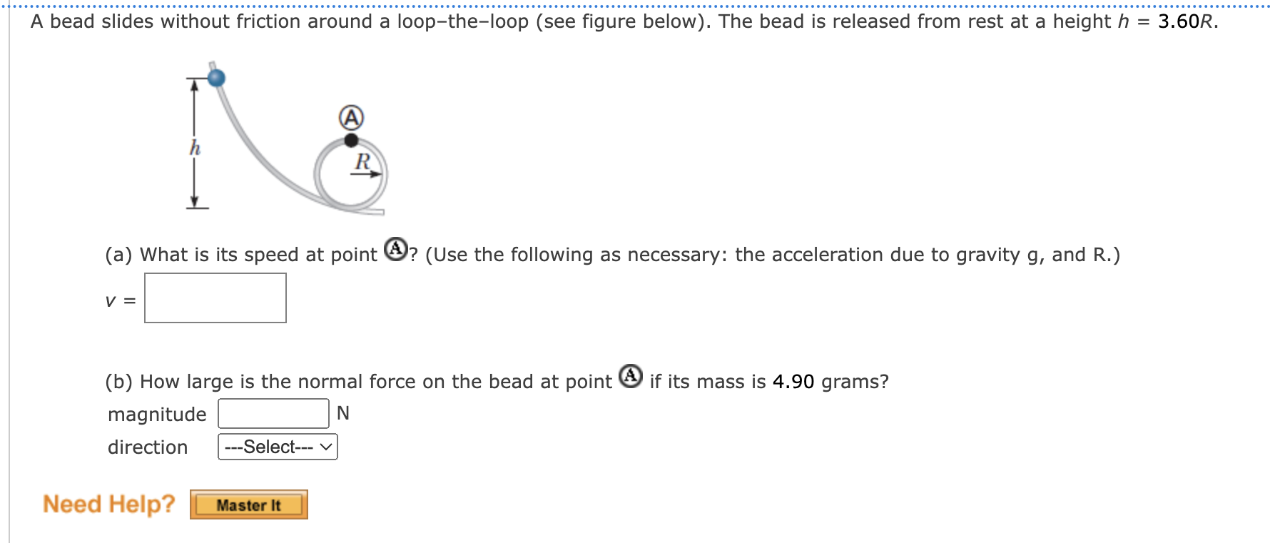 Solved A bead slides without friction around a loop-the-loop | Chegg.com