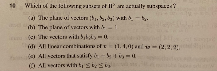 Solved 10 Which of the following subsets of R3 are actually | Chegg.com
