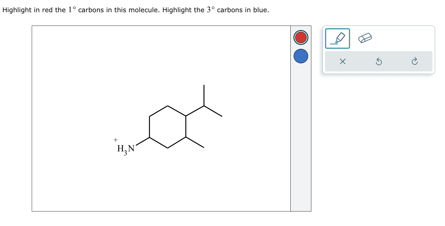 Solved Highlight in red the 1 ﻿degree carbons in this | Chegg.com