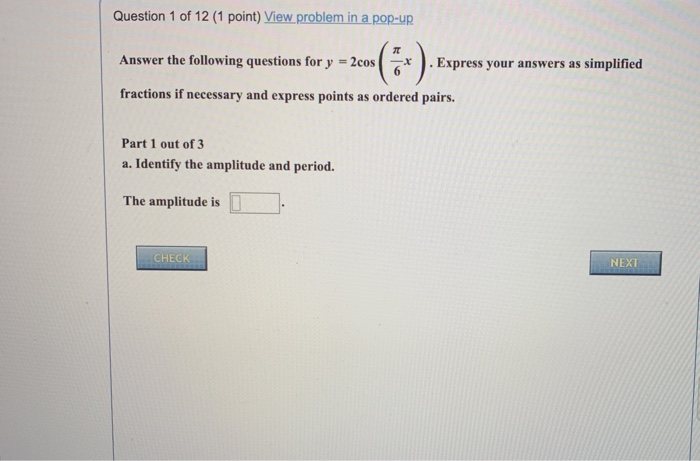 Solved Question 1 of 12 (1 point) View problem in a pop-up | Chegg.com