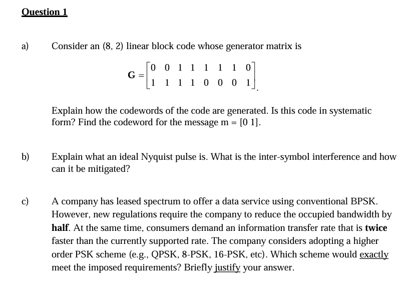 Solved Question 1a) ﻿Consider an (8,2) ﻿linear block code | Chegg.com