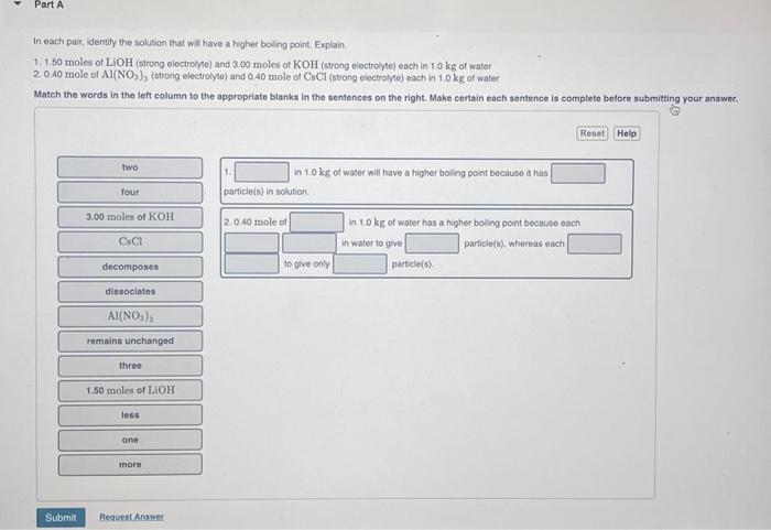 Solved In each pair, identify the solution that wit have a | Chegg.com