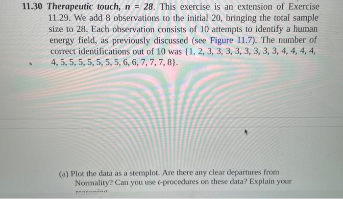 Solved A Plot The Data As A Stemplot Are There Any Clear