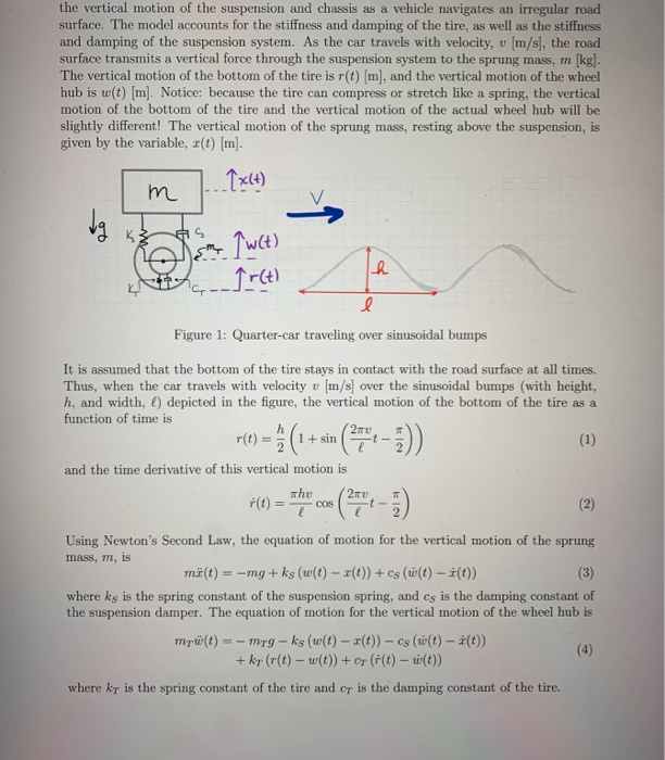 Solved This project involves analyzing the dynamics of a | Chegg.com