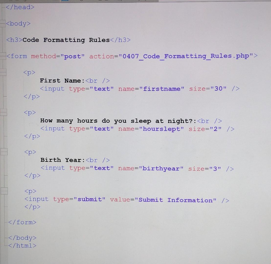 Solved Code Formatting Rules It is nearly impossible to | Chegg.com