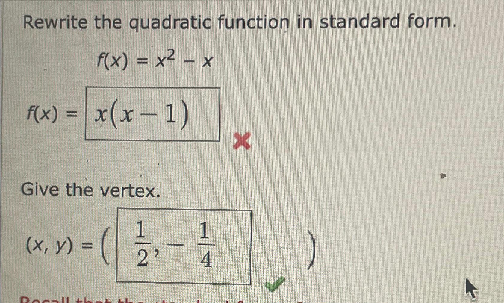 Solved Rewrite the quadratic function in standard | Chegg.com