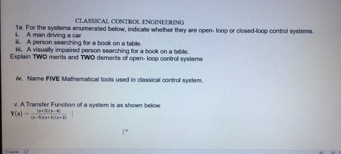 Solved CLASSICAL CONTROL ENGINEERING 1a. For the systems | Chegg.com