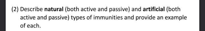Solved (2) Describe natural (both active and passive) and | Chegg.com