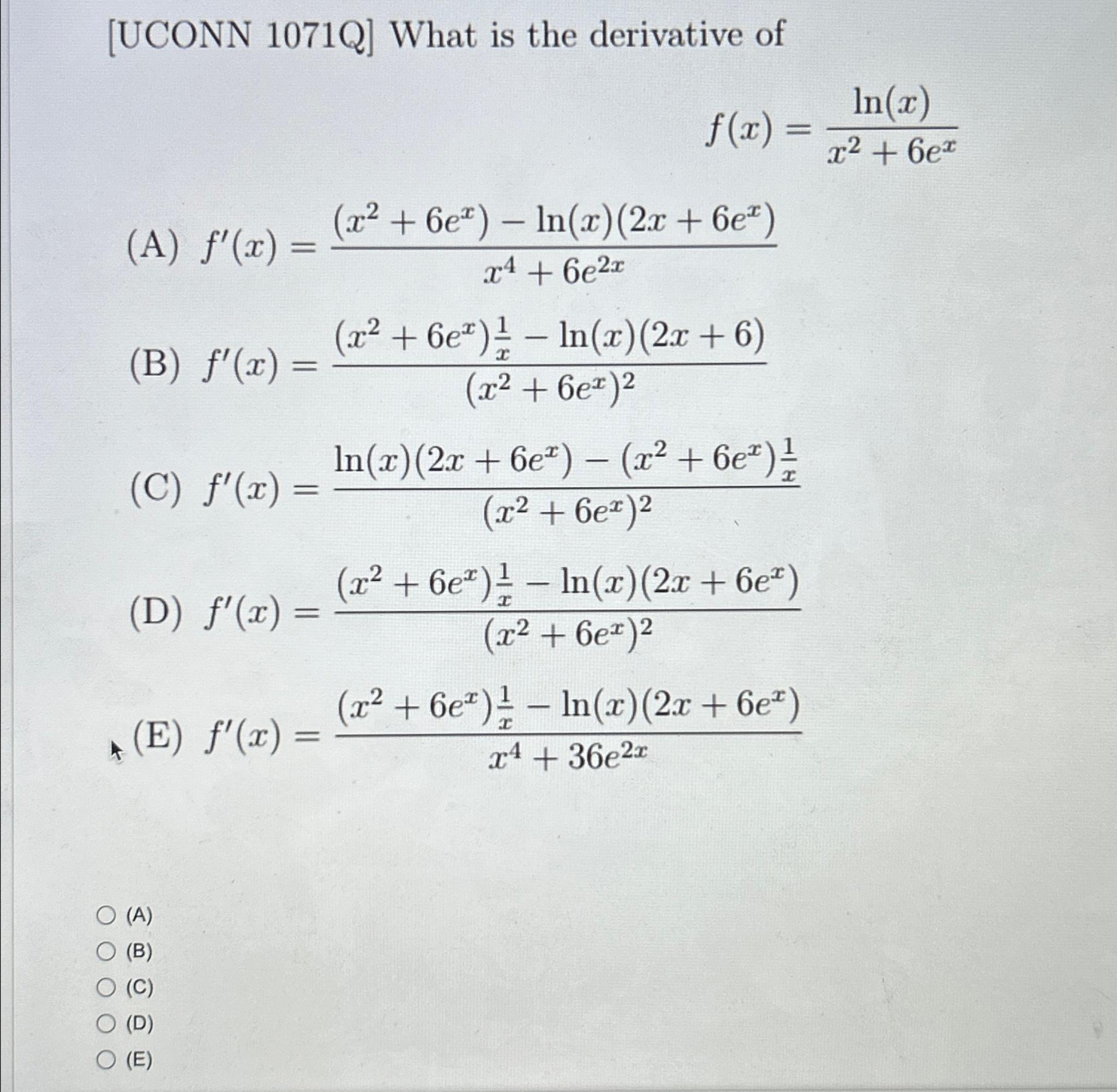 Solved [UCONN 1071Q] ﻿What is the derivative | Chegg.com