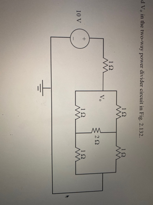 Solved Problem 2.72 Find V, in the two-way power divider | Chegg.com