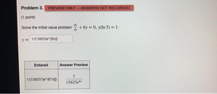 Solved Problem 3. PREVIEW ONLY -- ANSWERS NOT RECORDED (1 | Chegg.com