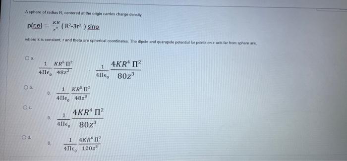 Solved A sphere of radius R. centered at the origin carries | Chegg.com