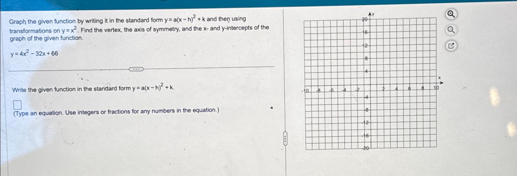 Solved Graph the given function by writing it in the | Chegg.com
