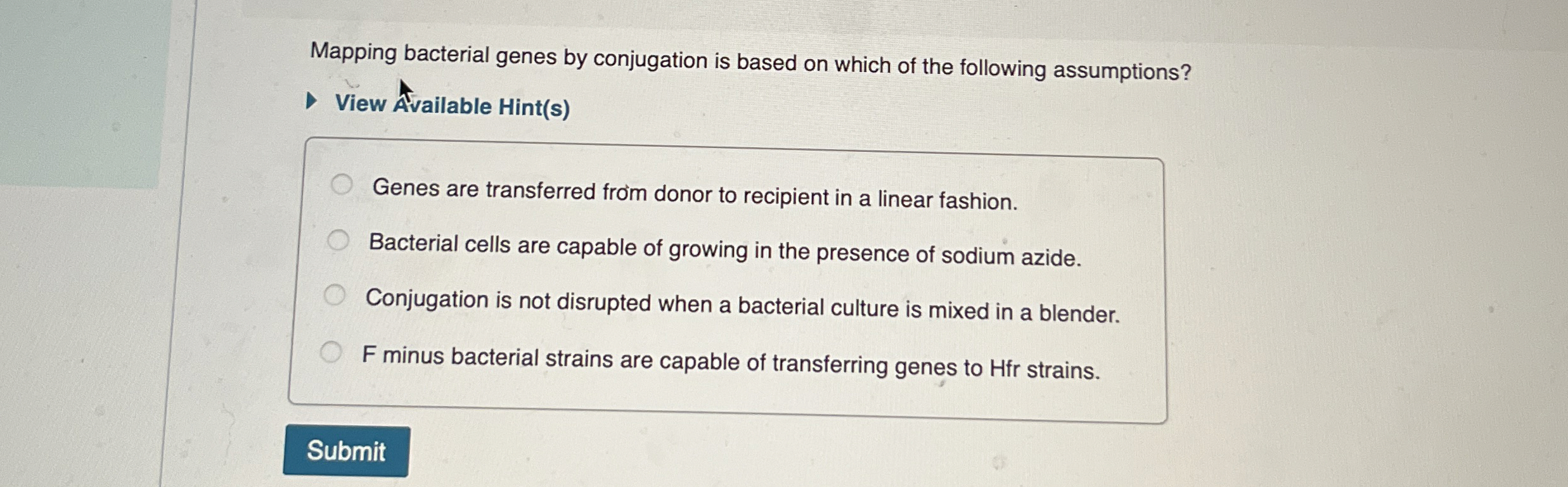 Solved Mapping bacterial genes by conjugation is based on | Chegg.com