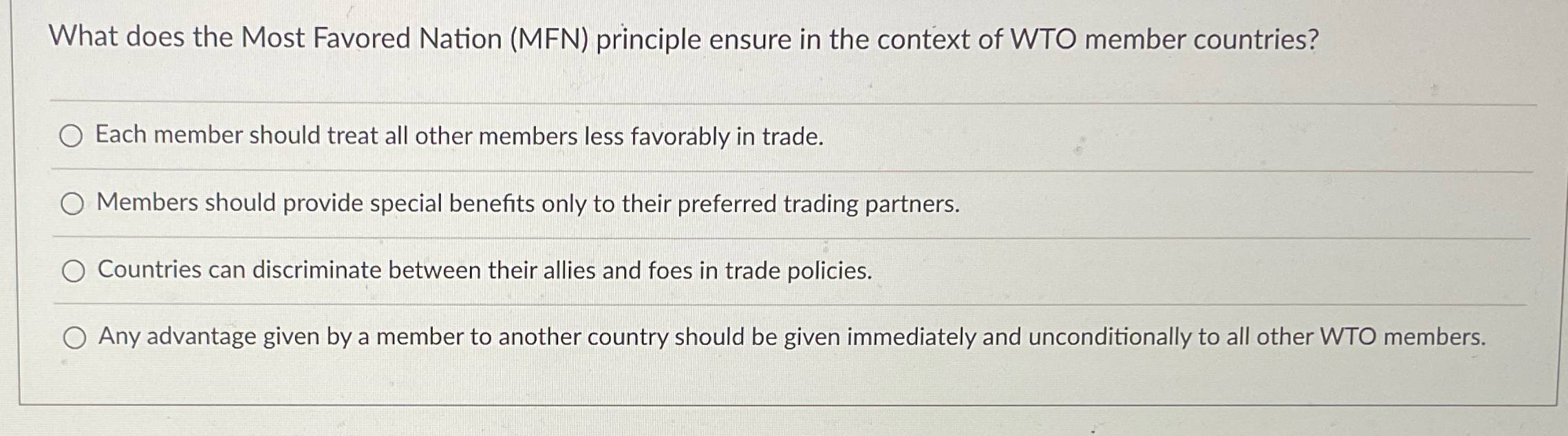 Solved What does the Most Favored Nation (MFN) ﻿principle | Chegg.com