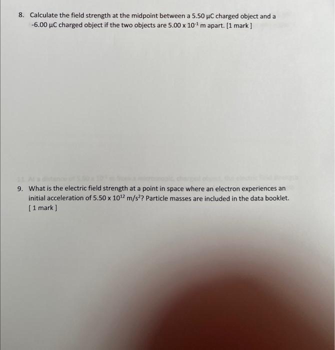 Solved 8. Calculate the field strength at the midpoint | Chegg.com