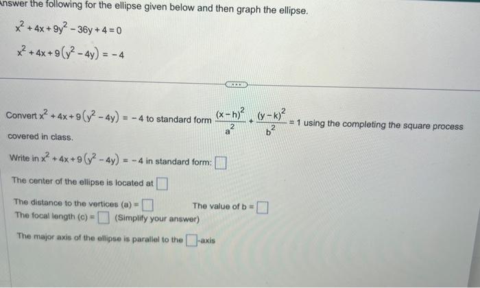 Solved answer the following for the ellipse given below and | Chegg.com