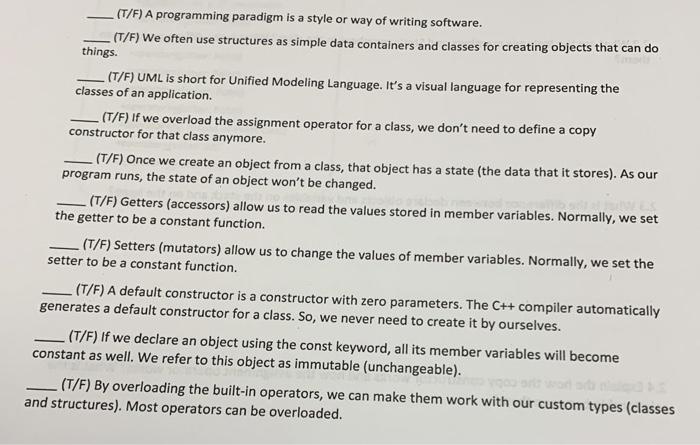 Solved (T/F) A programming paradigm is a style or way of | Chegg.com