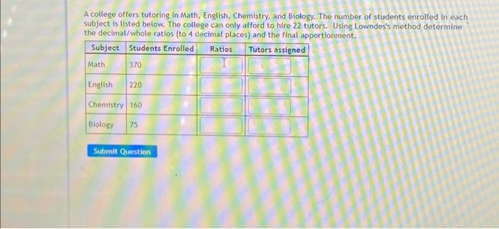 Solved A college offers tutoring in Math, Engtish, | Chegg.com