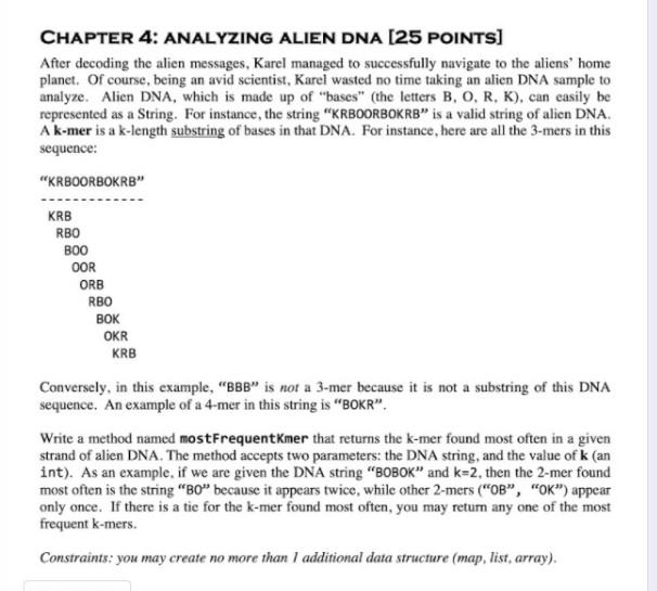 Solved CHAPTER 4: ANALYZING ALIEN DNA [25 POINTS) After | Chegg.com