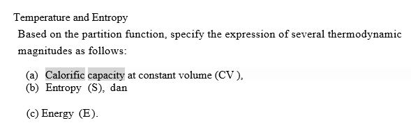 Solved Temperature and Entropy Based on the partition | Chegg.com