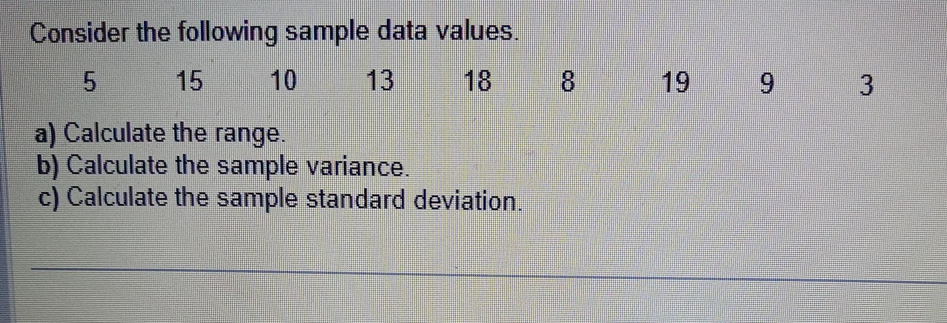 Solved Consider the following sample data values. | Chegg.com