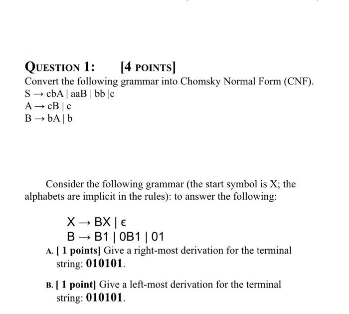 Solved QUESTION 1: [4 POINTS] Convert the following grammar | Chegg.com