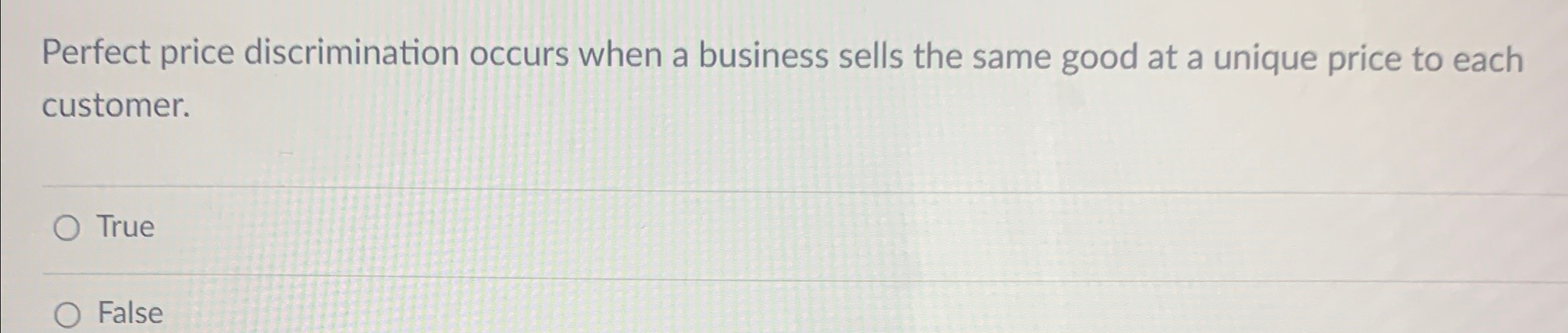 Solved Perfect price discrimination occurs when a business | Chegg.com