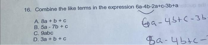 Solved 16. Combine the like terms in the expression | Chegg.com