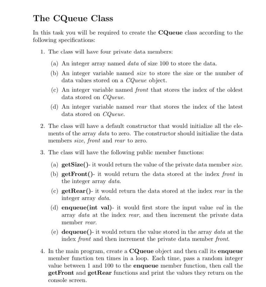 Solved The CQueue Class In this task you will be required to | Chegg.com