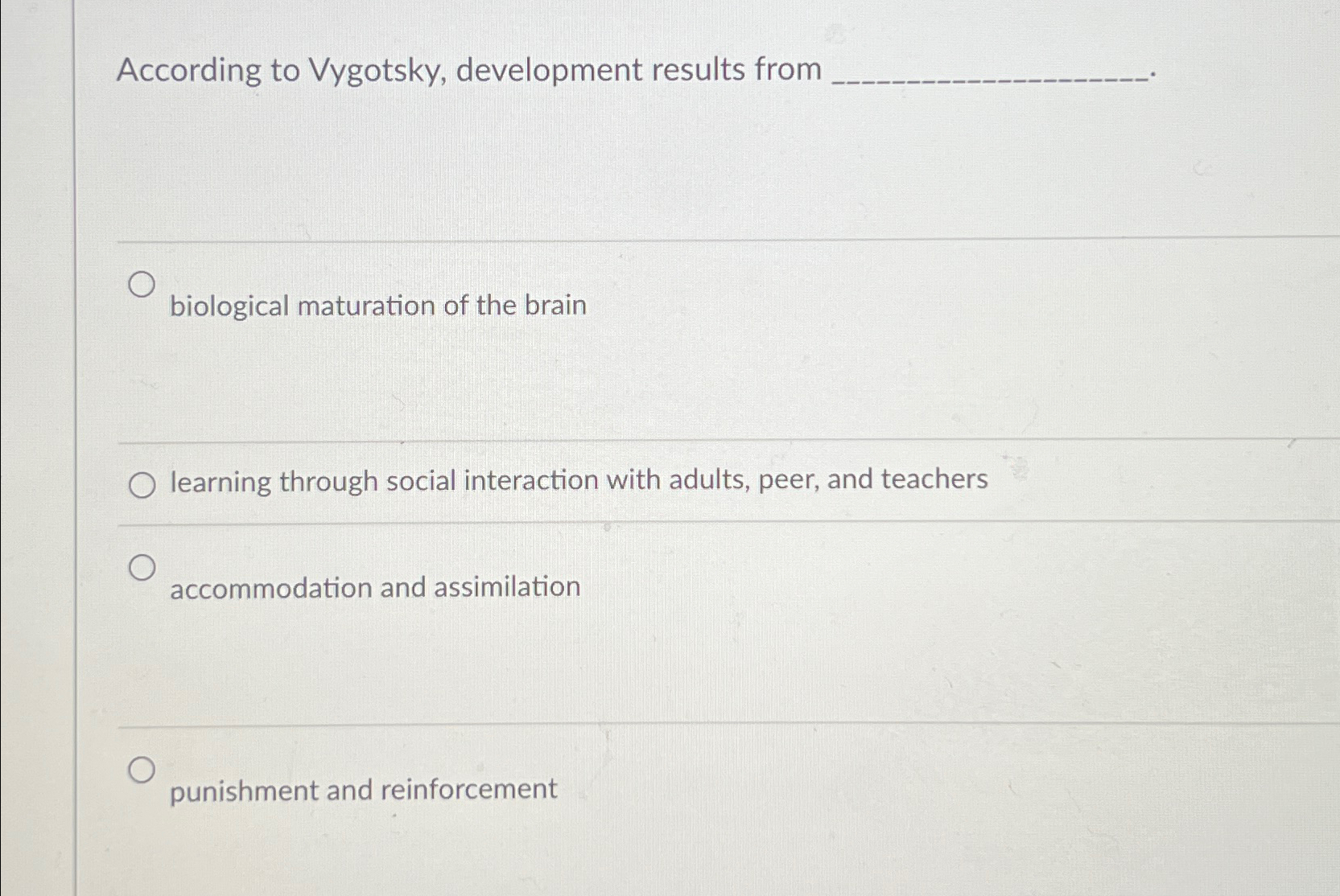 According to Vygotsky, development results | Chegg.com