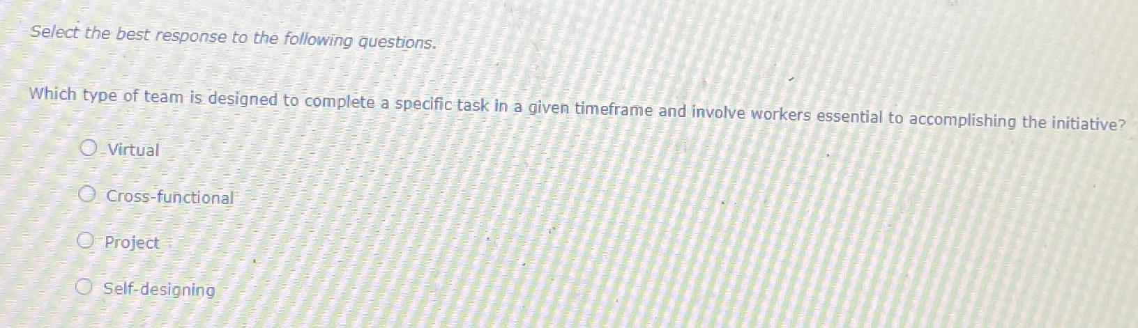 Solved Select the best response to the following | Chegg.com