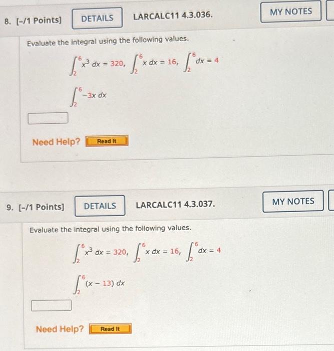 Solved Evaluate the integral using the following values. | Chegg.com