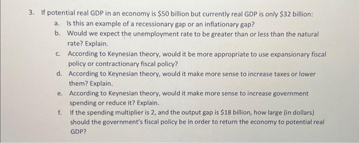 3. If potential real GDP in an economy is $50 billion | Chegg.com