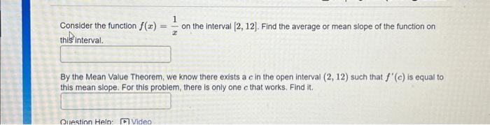 Solved Consider the function f(x)=x1 on the interval [2,12]. | Chegg.com