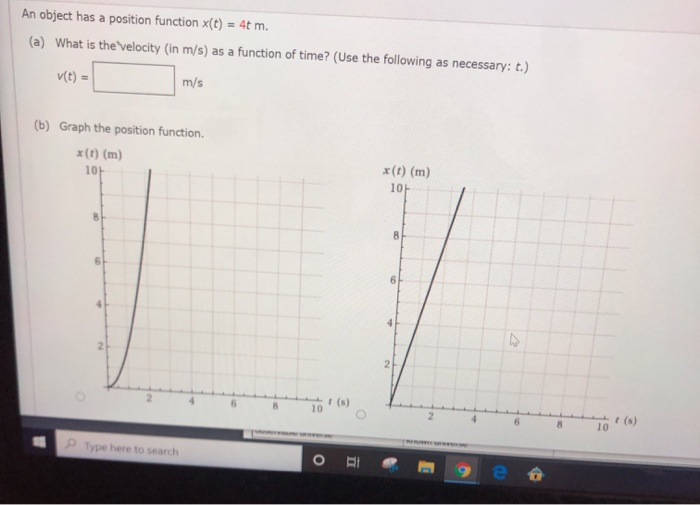 Solved An object has a position function x(t) = 4 m. (a) | Chegg.com