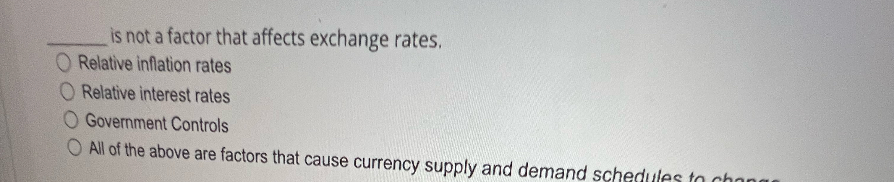 Solved is not a factor that affects exchange rates.Relative | Chegg.com