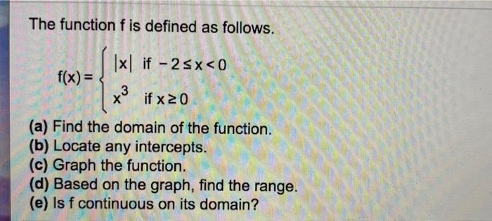 Solved The function f is defined as follows. X + 5 if - 35x