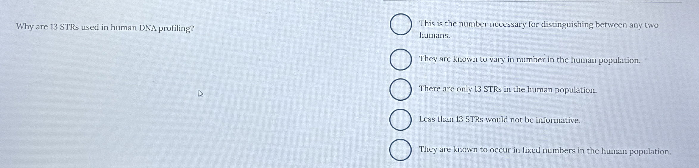 Solved Why are 13 ﻿STRs used in human DNA profiling?This is | Chegg.com