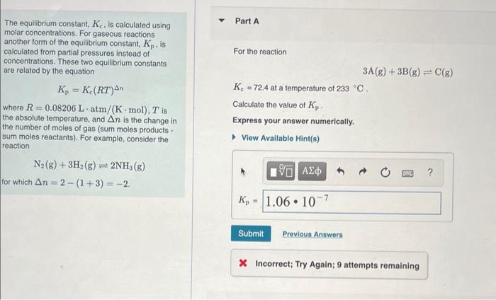 Solved X Incorrect; Try Again; 9 attempts remaining | Chegg.com