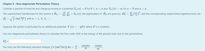 Solved Chapter 6 - Non-degenerate Perturbation Theory | Chegg.com