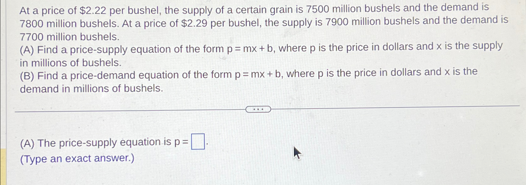 Solved At a price of $2.22 ﻿per bushel, the supply of a | Chegg.com