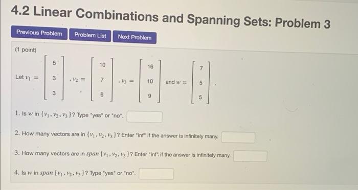 Solved 4.2 Linear Combinations and Spanning Sets: Problem 1 | Chegg.com