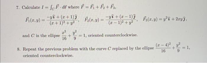 Solved Calculate I=∫CF⋅dr where F=F1+F2+F3, | Chegg.com