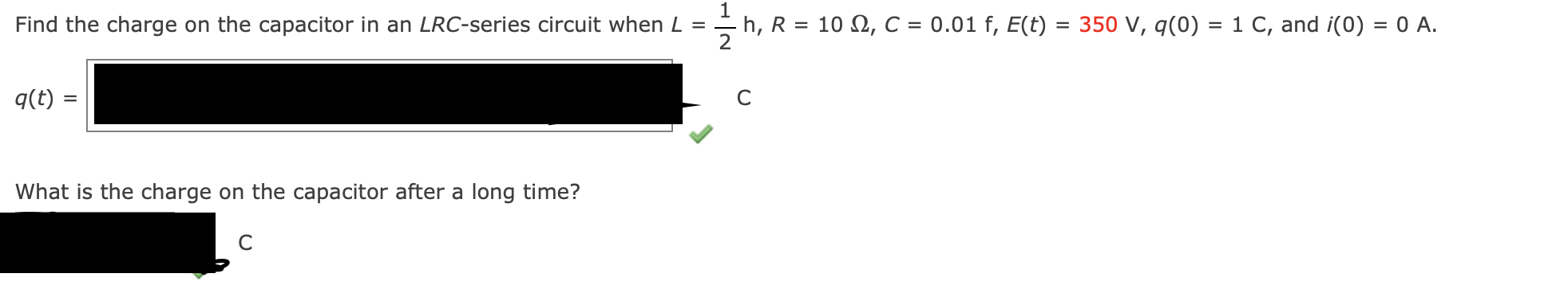 Solved Find the charge on the capacitor in an LRC-series | Chegg.com